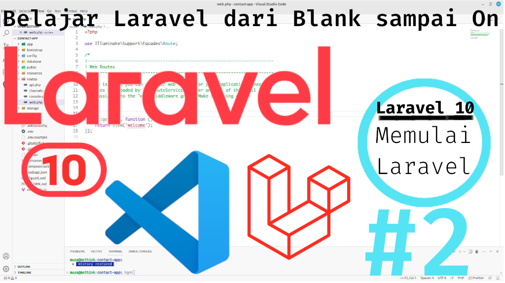 Belajar Laravel dari Blank sampai On #2 Memulai - Muhidin